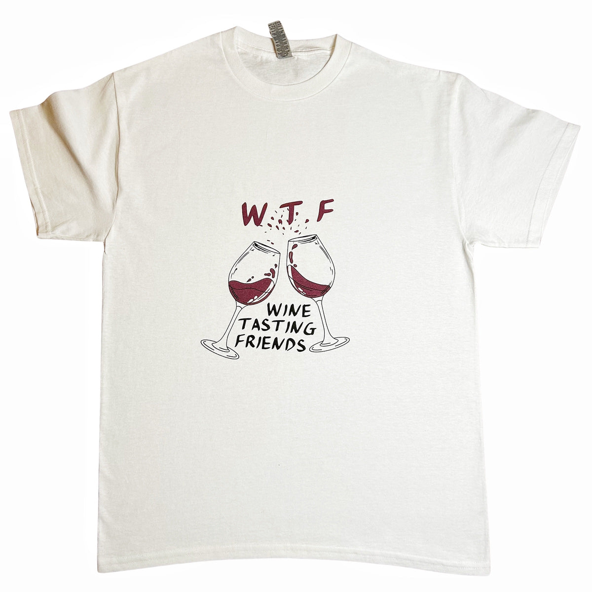 'WTF Wine Tasting Friends' T-Shirt - Wine Is Life Store
